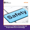 Importance of Digital Citizenship and Responsible Use of Technology ...